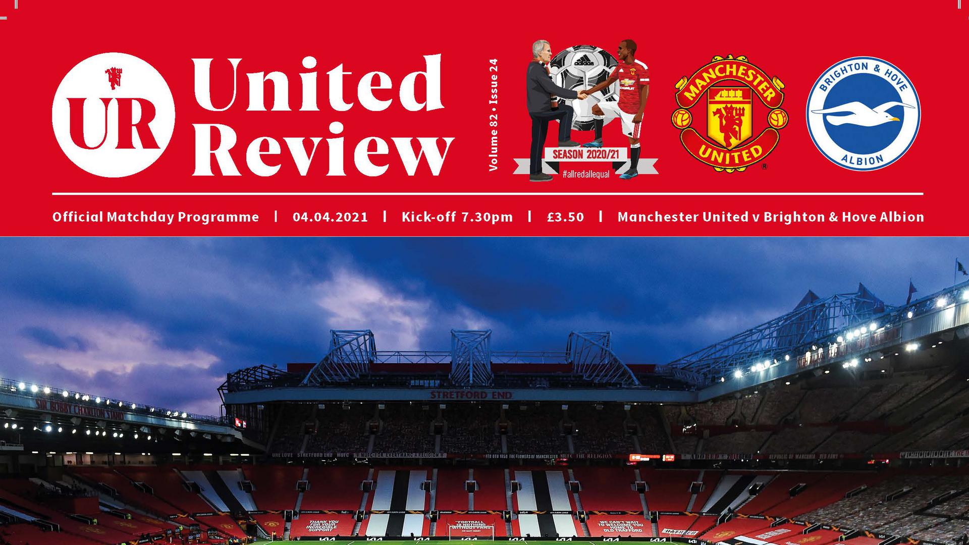 Order your copy of United Review for Man Utd v Brighton 4 April 2021 ...