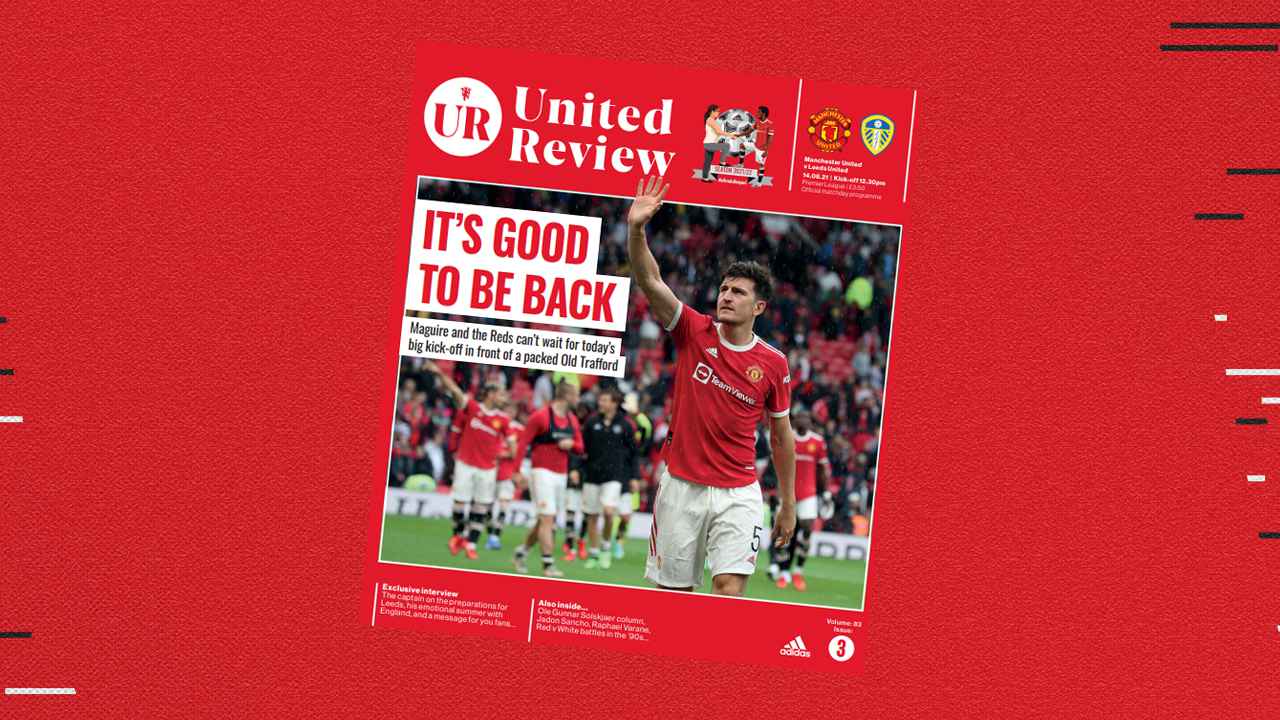 Order your Man Utd v Leeds match programme now! | Manchester United