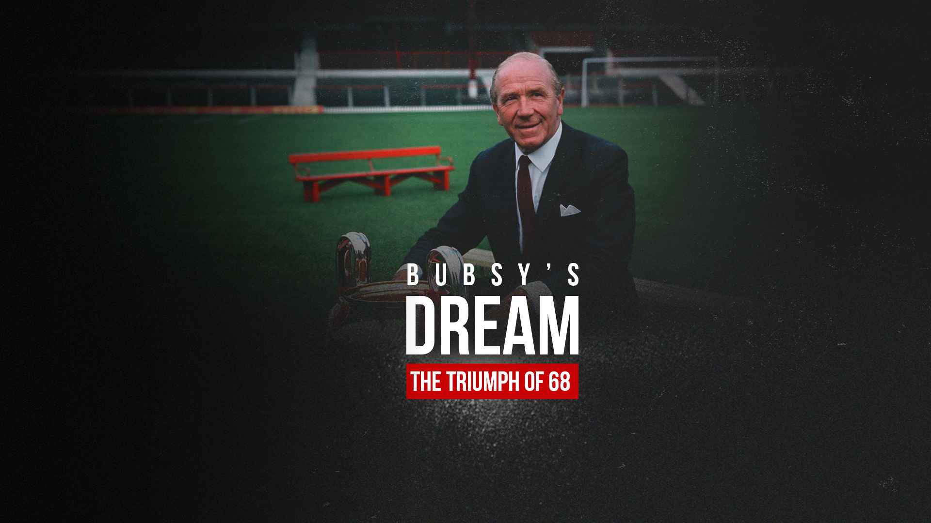 Busbys Dream | Manchester United