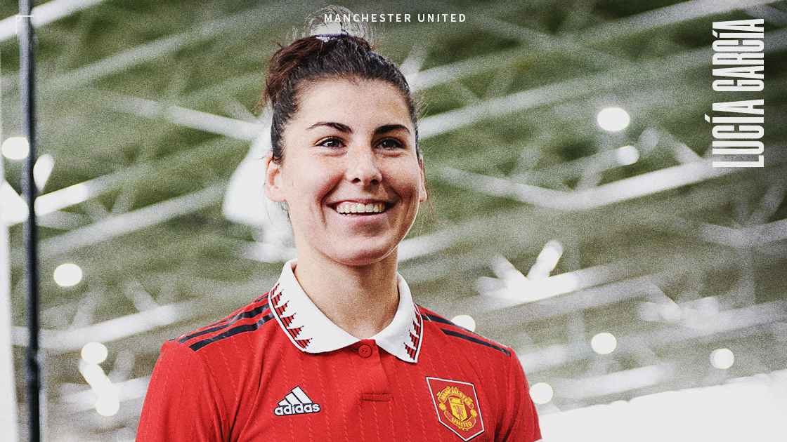 Lucia Garcia new Man Utd women signing | Manchester United