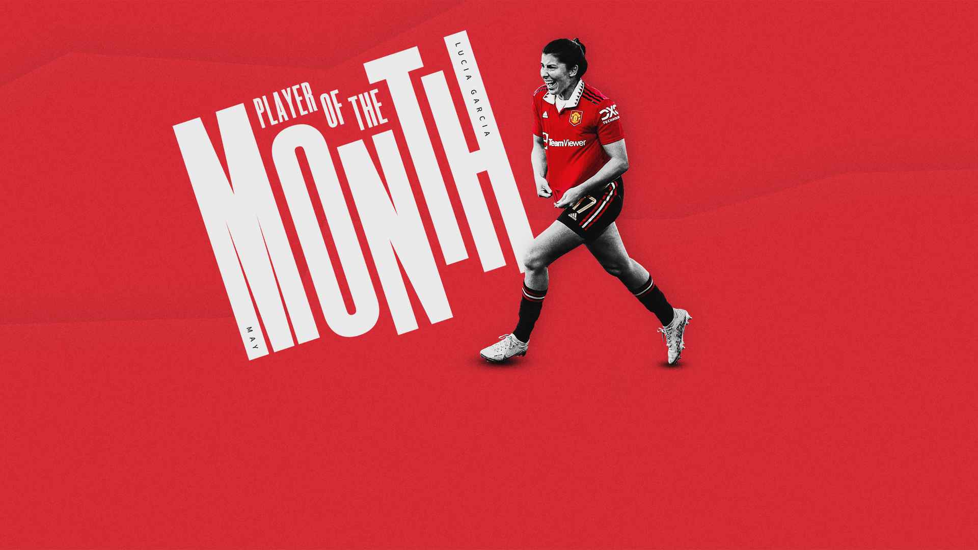 Lucia Garcia named Man Utd Women Player of the Month for May 2023 ...