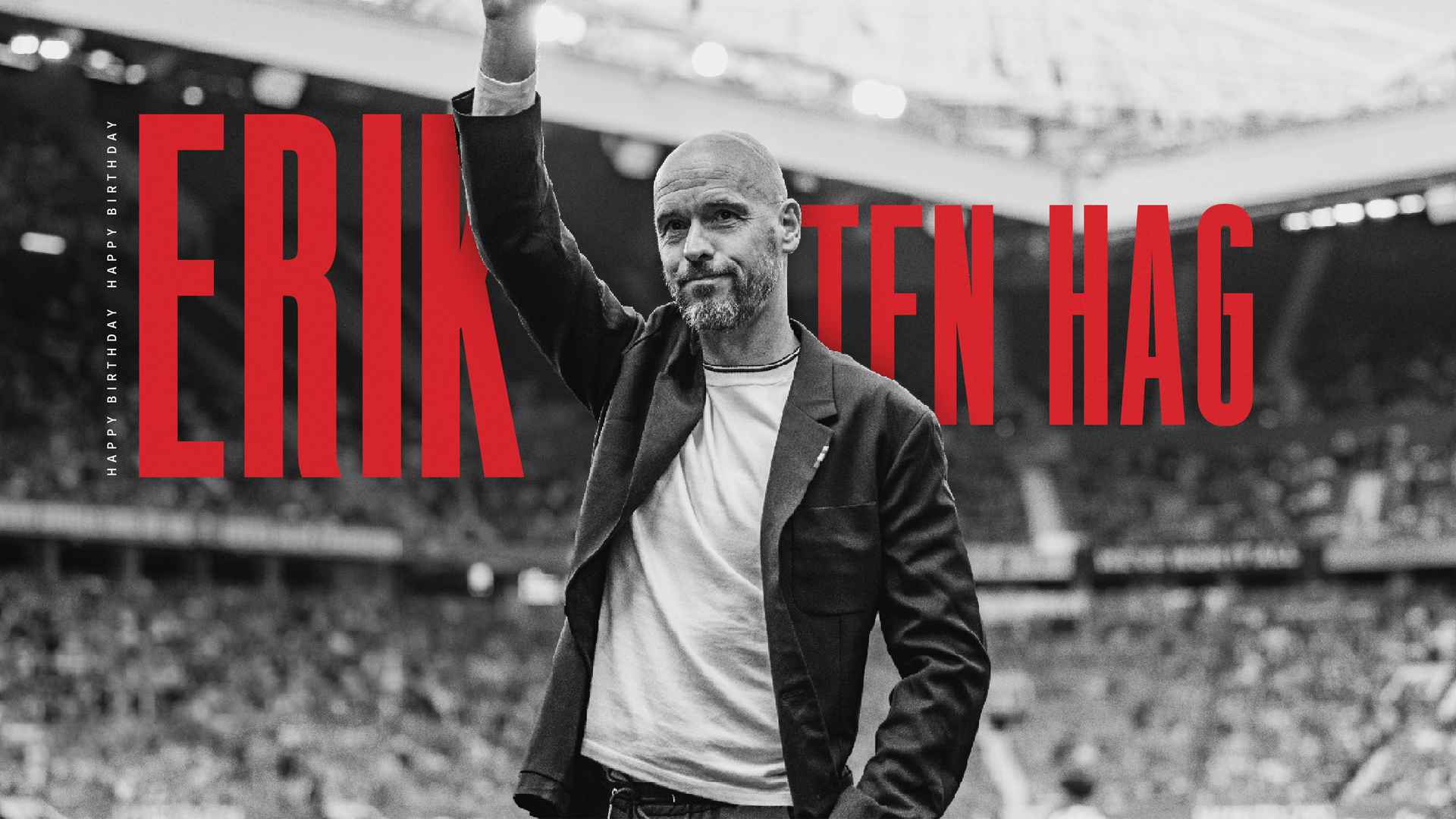Man Utd fans from around the world wish Erik ten Hag a happy birthday ...