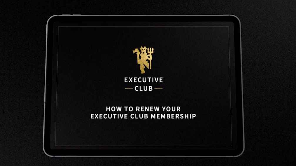 Renew your Executive Club membership | Manchester United