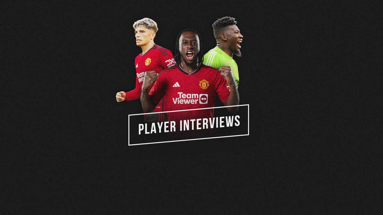 Exclusive Player Interviews | Manchester United