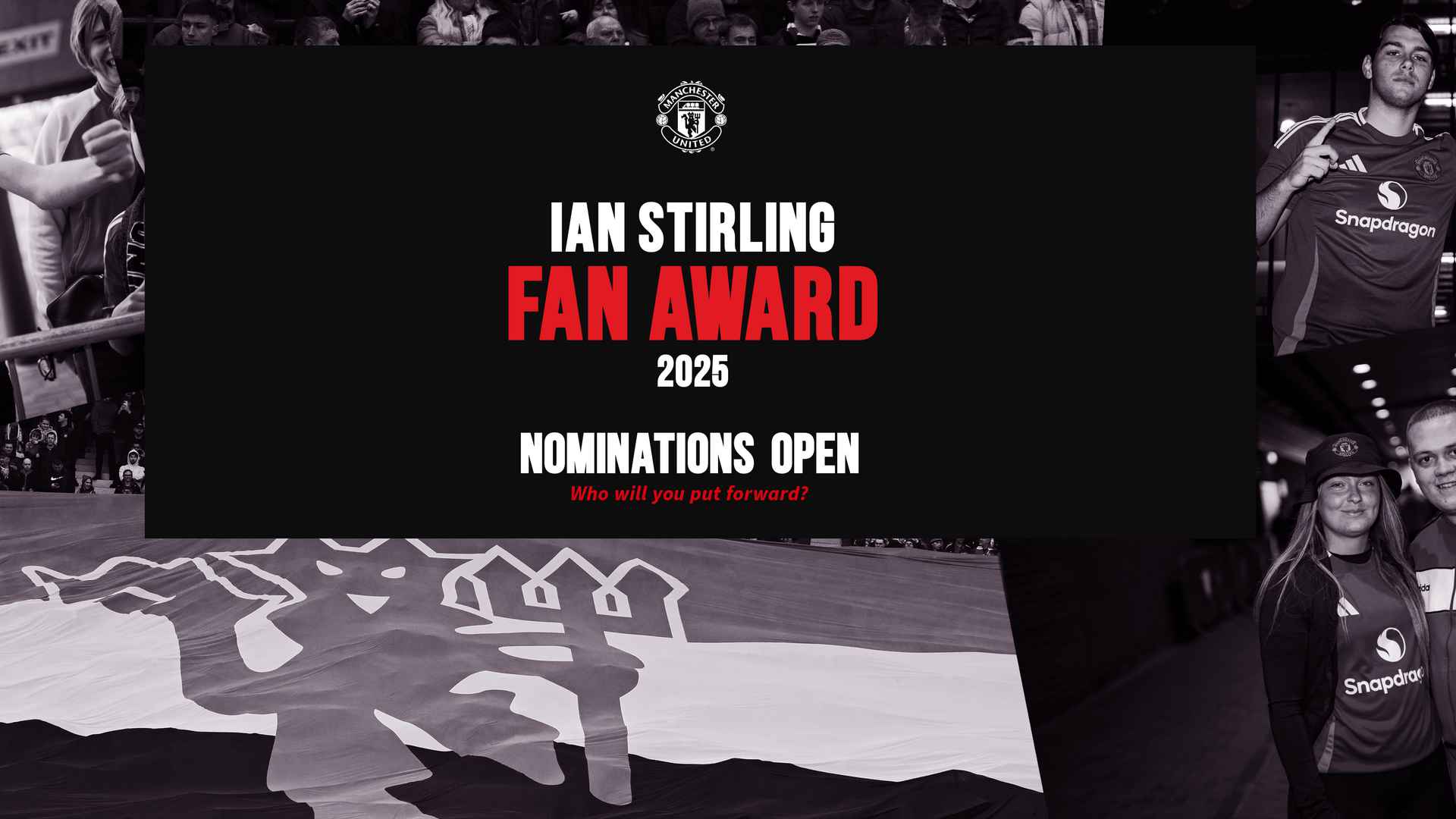 Nominations open for 2025 Ian Stirling Fan Award | Manchester United